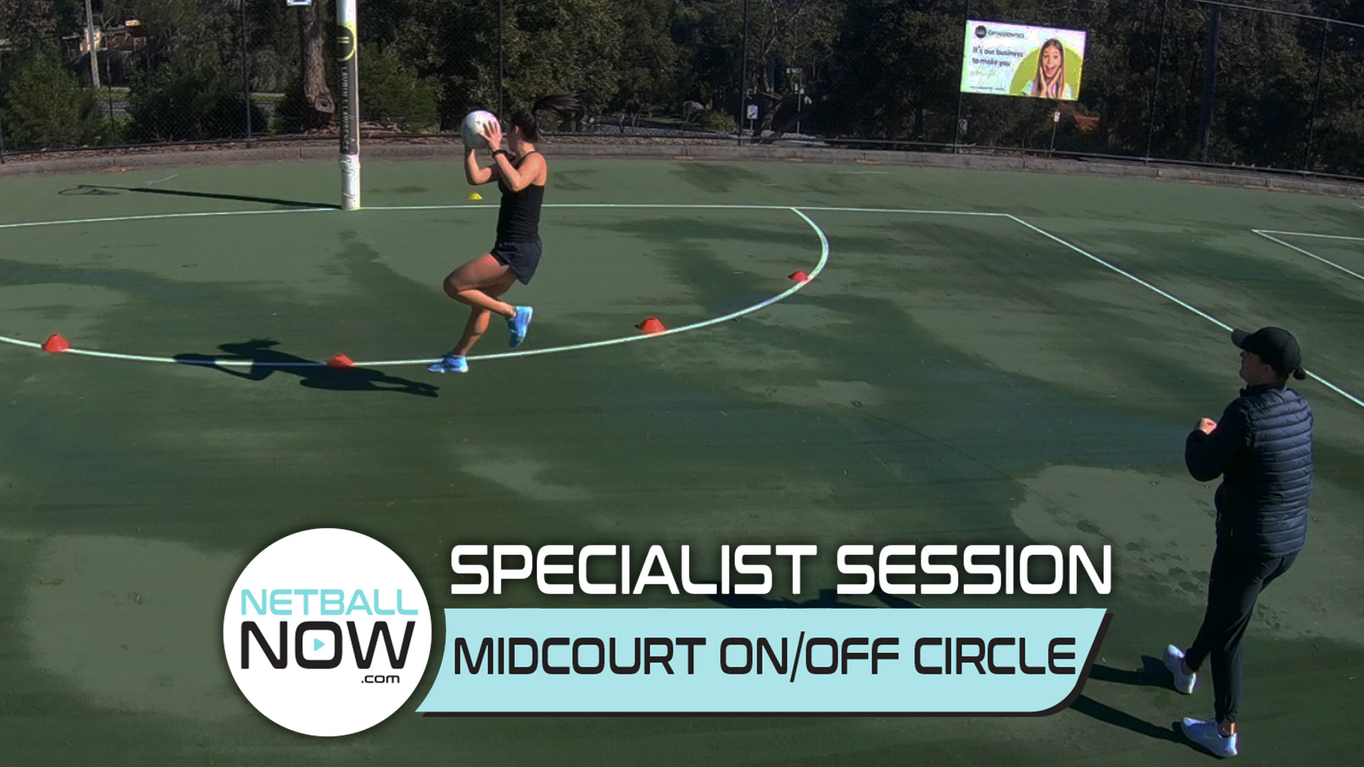 SPECIALIST SESSION: MIDCOURT ON/OFF THE CIRCLE - NetballNow.com